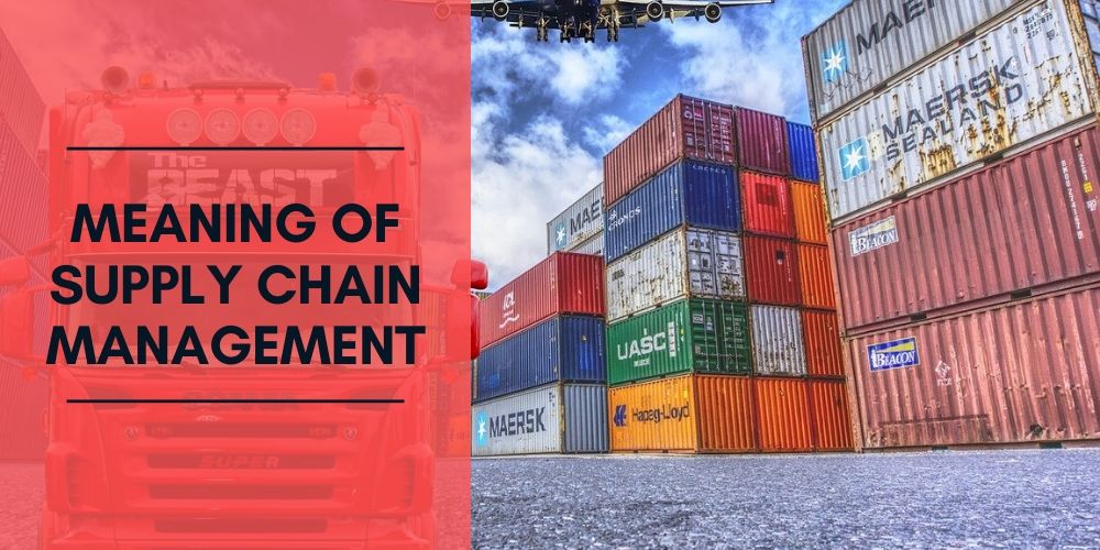 Meaning Of Supply Chain Management | Easy Management Notes Meaning Of Supply Chain Management | Easy Management Notes