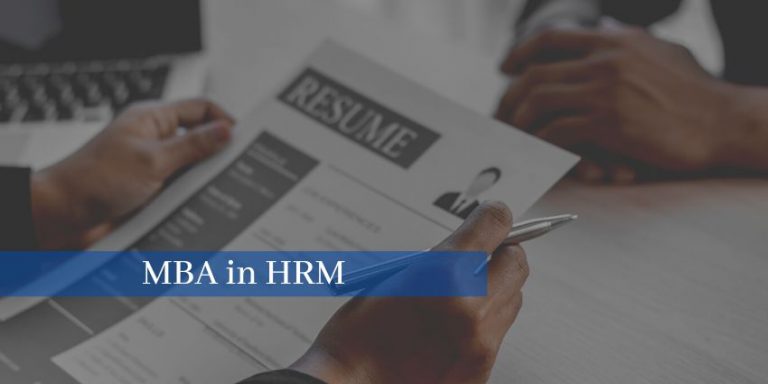 MBA in Human Resource Management: Fee, Admission Process